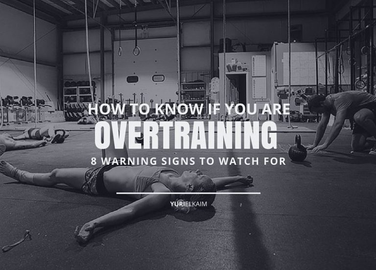How to Know You Are Overtraining (8 Warning Signs) | Yuri Elkaim