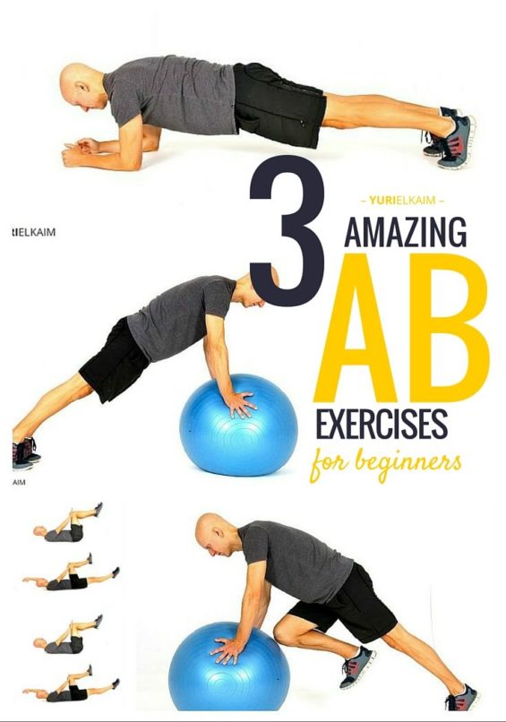 3 Amazing Ab Exercises for Beginners (You Need These) | Yuri Elkaim